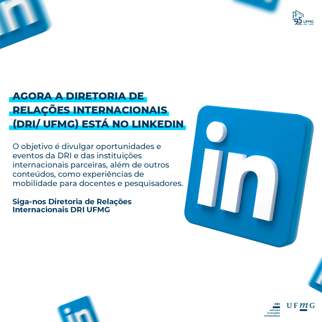 A Diretoria de Relações Internacionais (DRI/ UFMG) está no LinkedIn ...