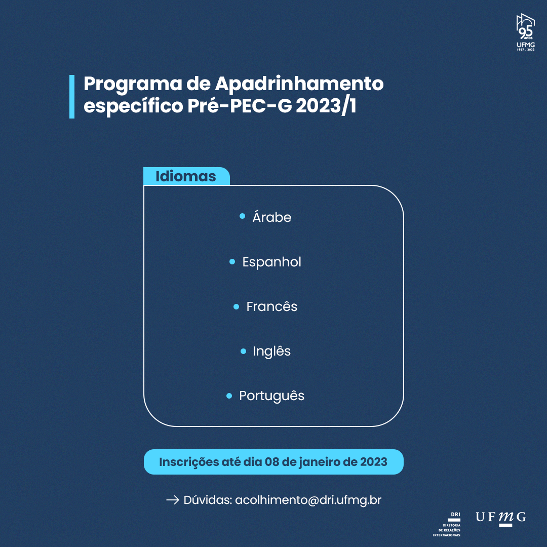 Edição Pré-PEC-G 2023/1 do Programa de Apadrinhamento da UFMG – DRI ...