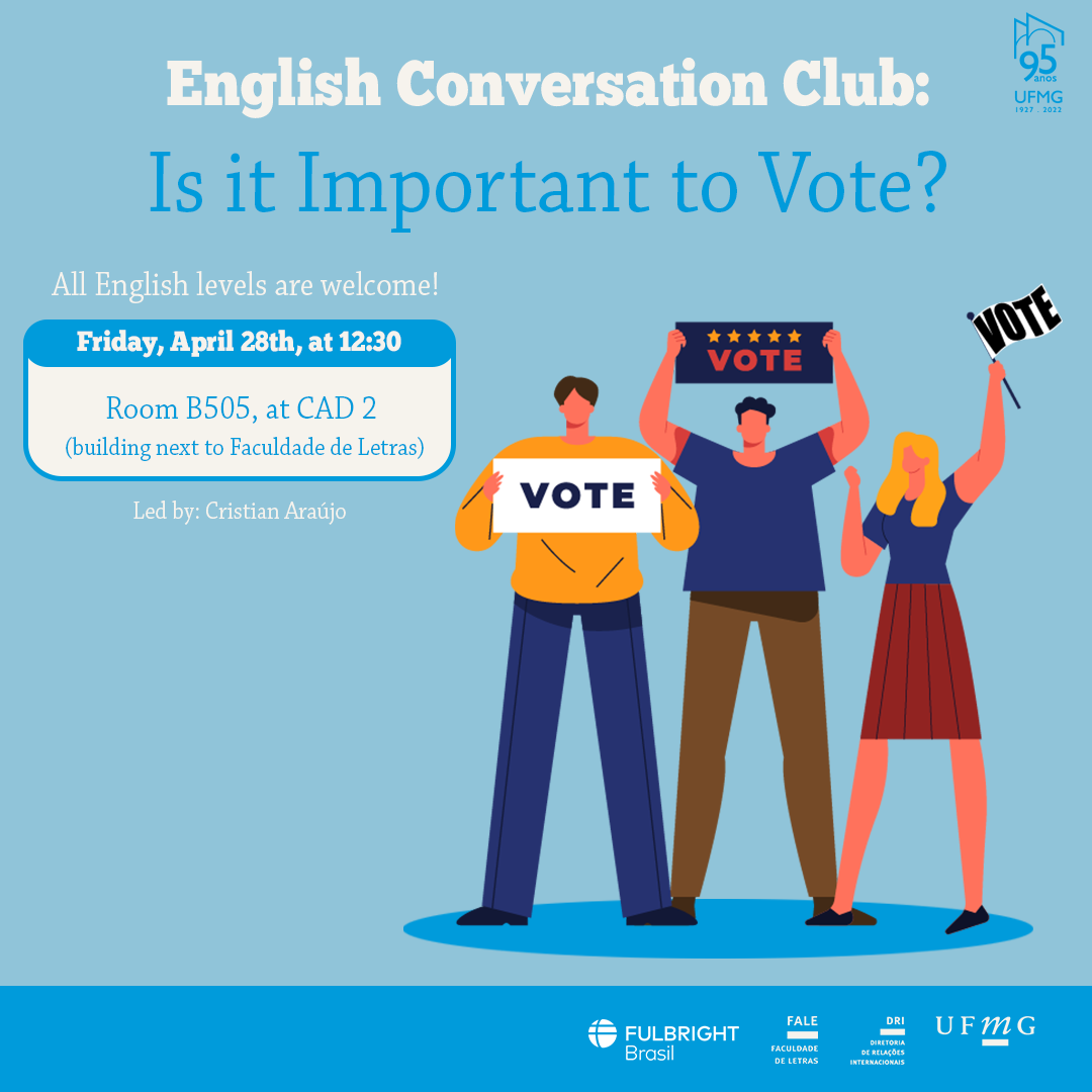 English Conversation Club: Is it important to Vote? – DRI – Diretoria ...