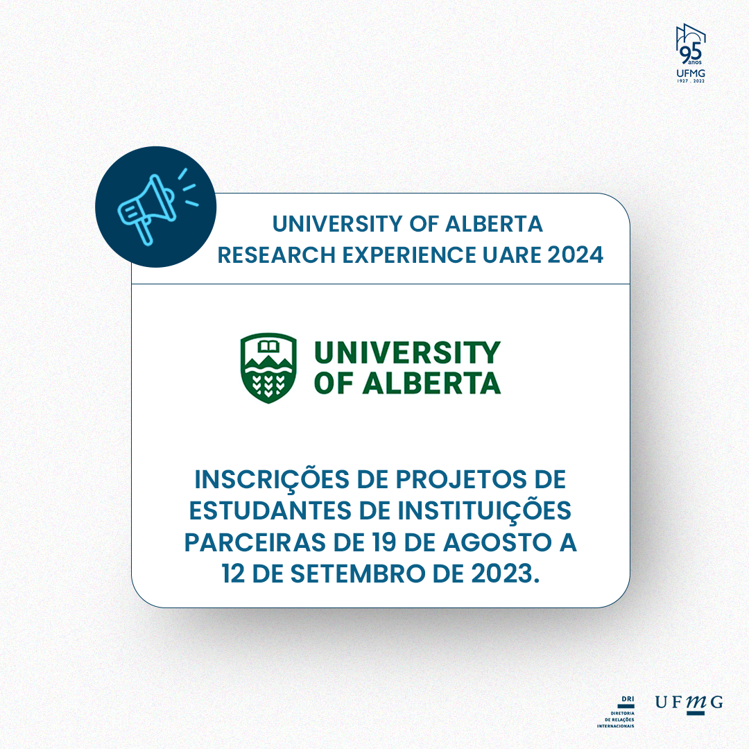 University of Alberta Research Experience UARE 2024 – DRI – Diretoria ...