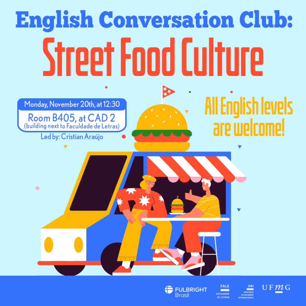 English Conversation Club: Street Food Culture – DRI – Diretoria de ...
