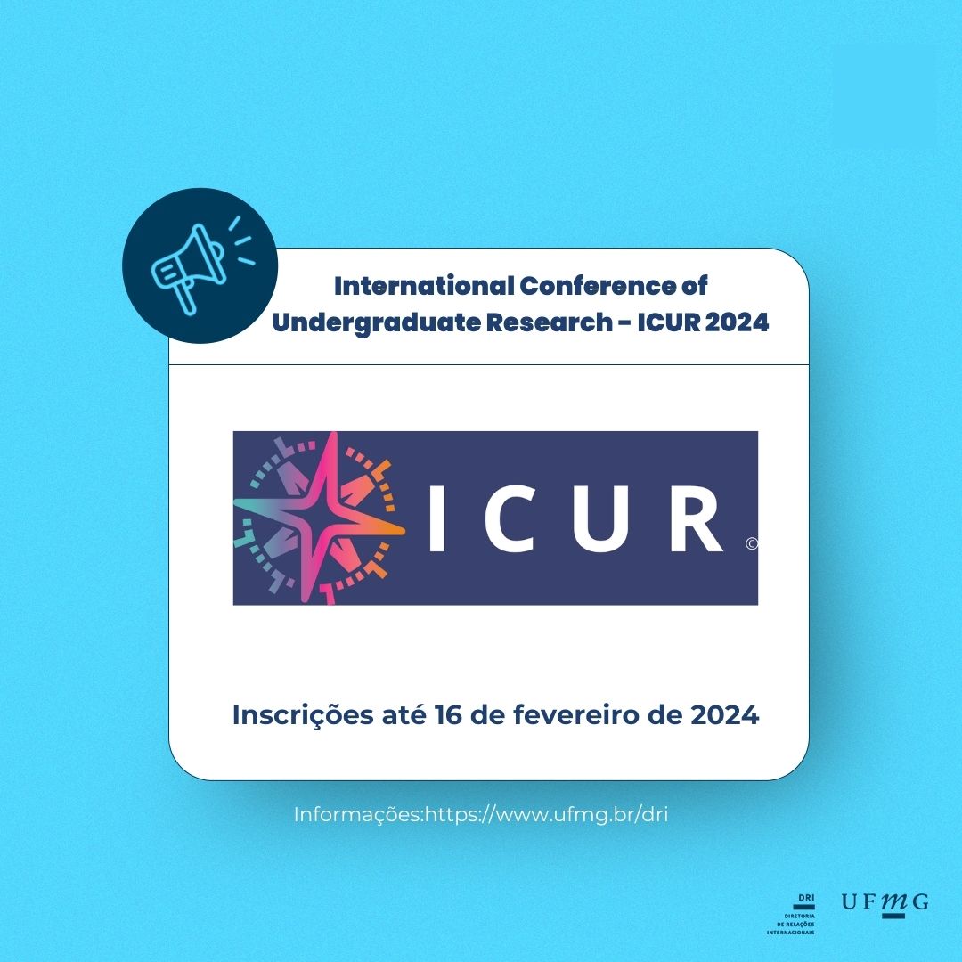 International Conference of Undergraduate Research – ICUR 2024 – DRI ...