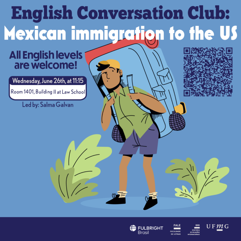 English Conversation Club: Mexican immigration to the US – Faculdade de ...