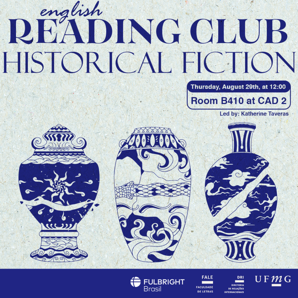 English Reading Club: Historical Fiction – DRI – Diretoria de Relações ...